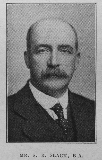 Slack, Stanley Radcliffe - Headmaster of Elmfield College, York ...